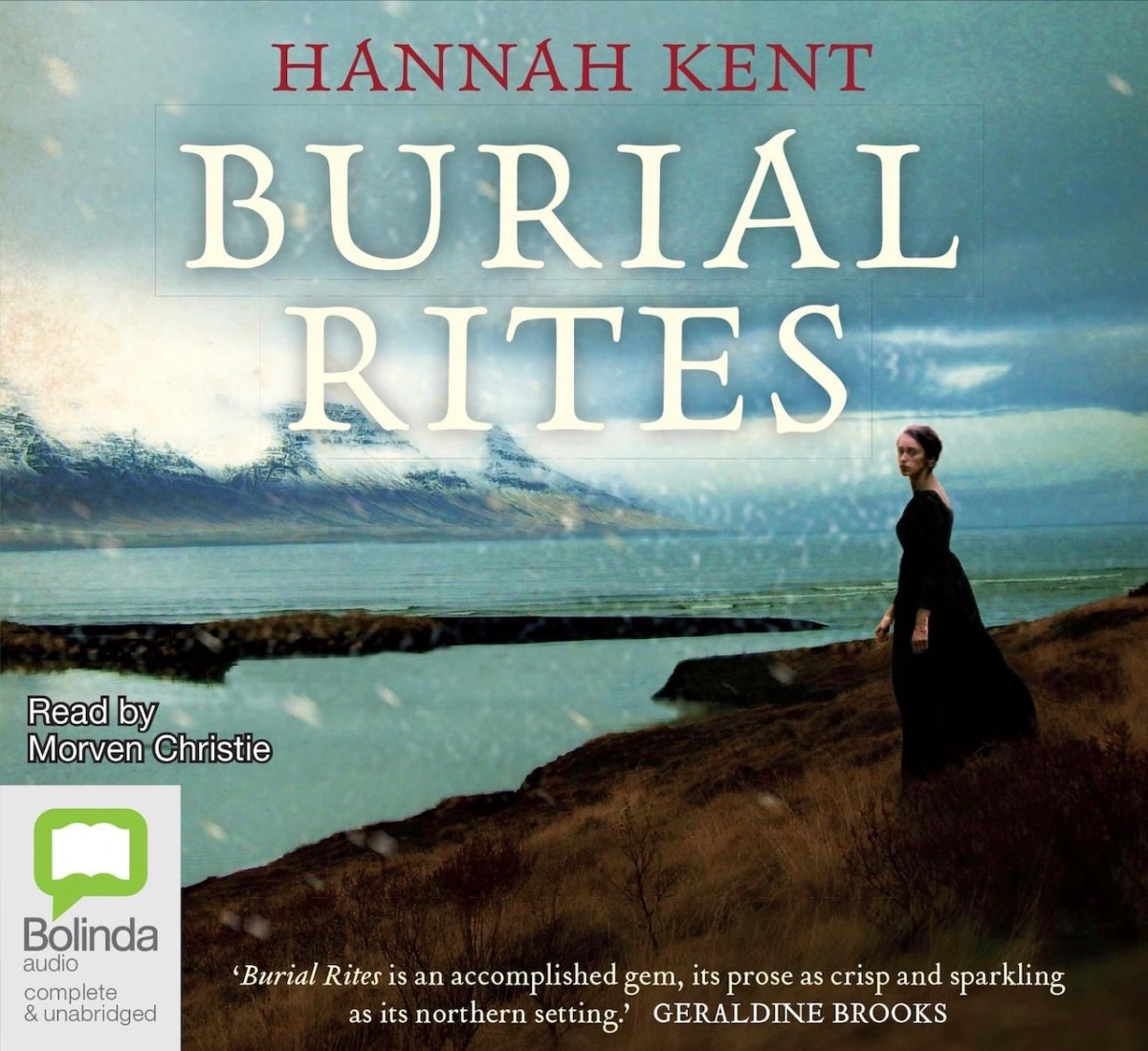 Burial Rites by Hannah Kent – R L Smith