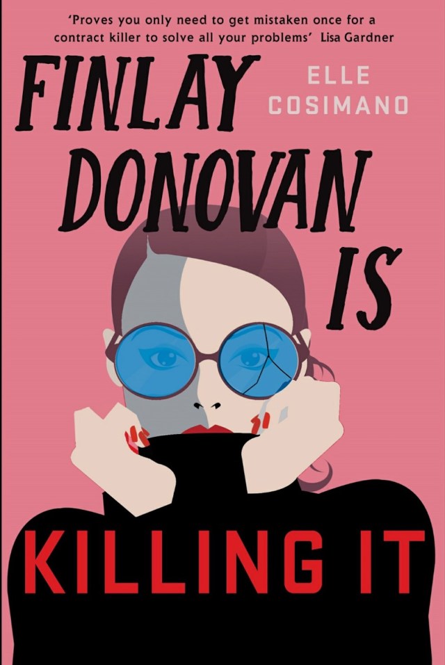 Book review: Finlay Donovan is Killing It by Elle Cosimano – R L Smith