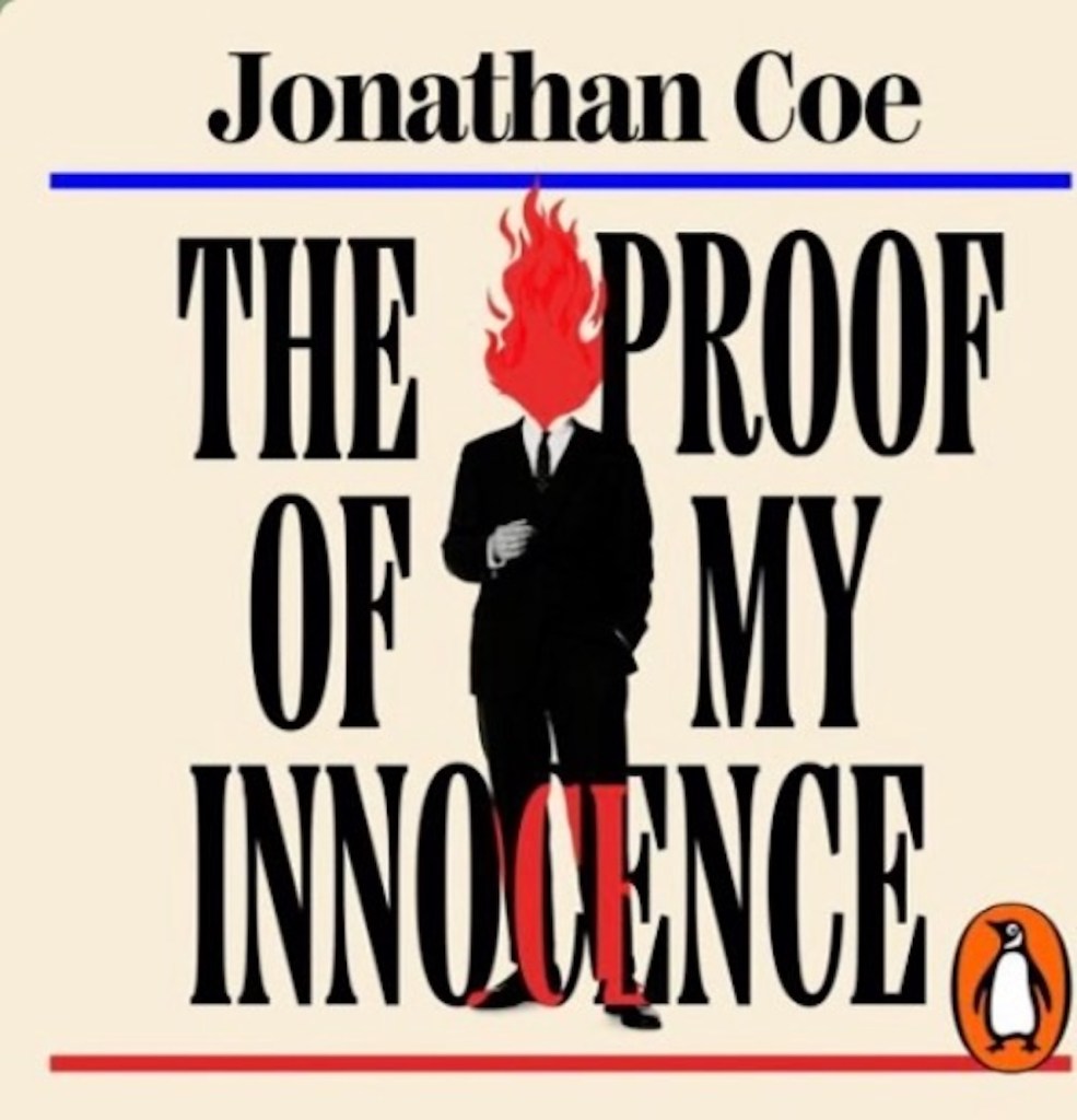 Book review: The Proof of My Innocence by Jonathan Coe – R L Smith